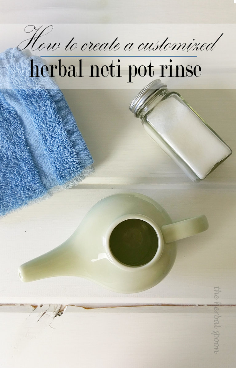 How to Make a Custom Herbal Neti Pot Rinse for Allergies - The Herbal Spoon